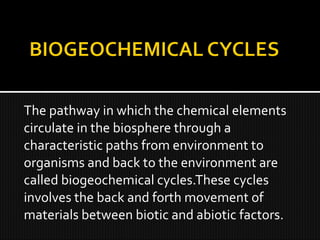Presentation on biogeochemical cycles 2 | PPT | Science