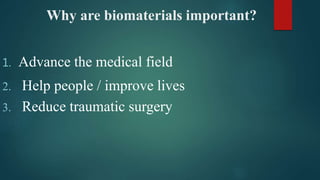 Presentation on biomaterial | PPTX