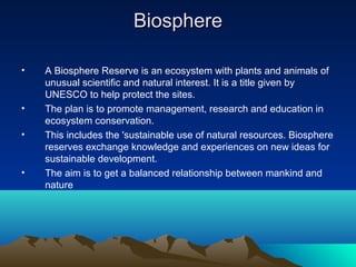 Presentation on biosphere reserves of india | PPT