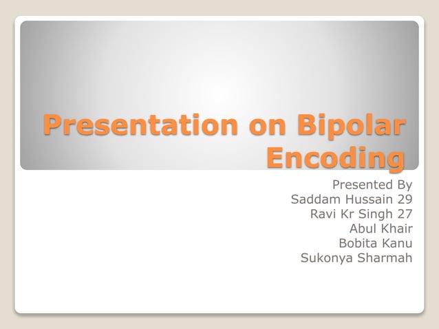 Presentation on bipolar encoding | PPTX