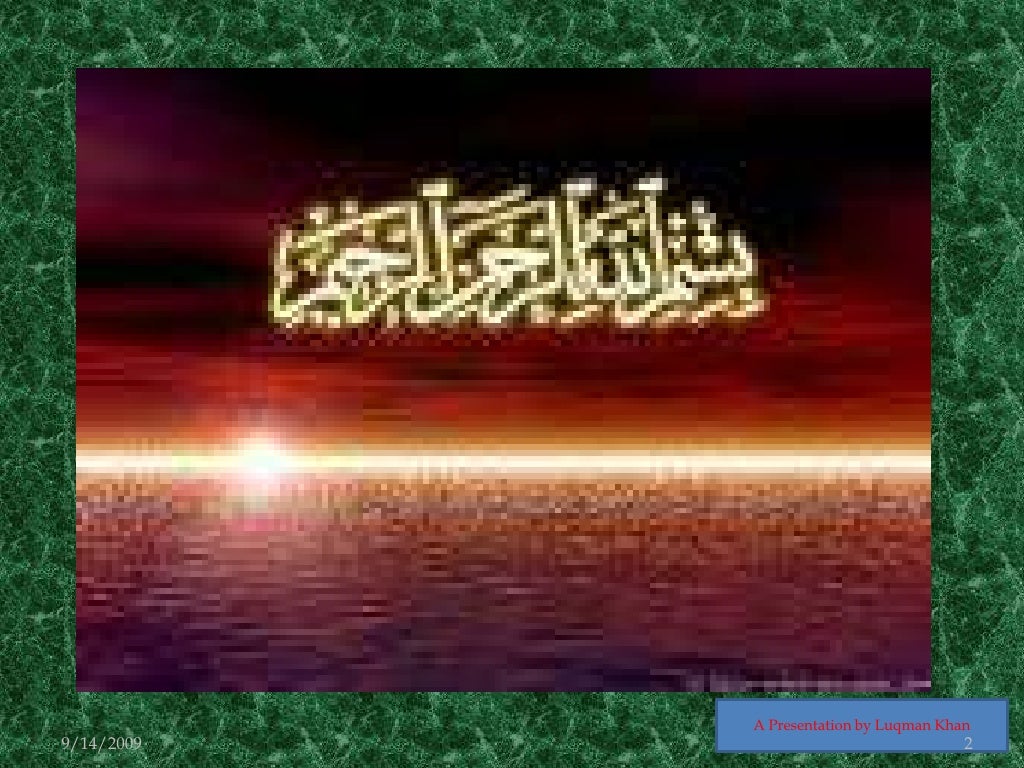 Presentation On Bismillah