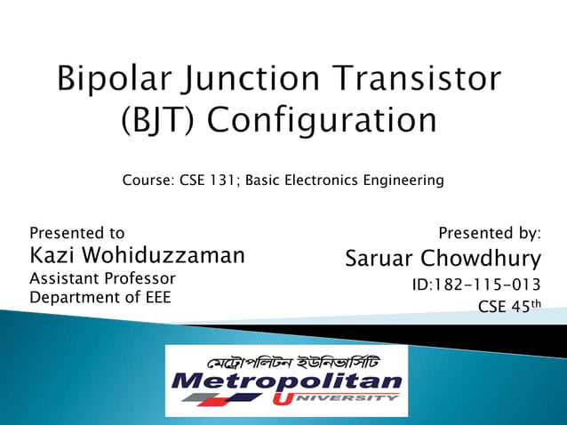 Presentation on bjt configuration | PPSX | Consumer Electronics | Technology & Computing