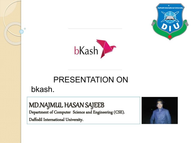 Presentation on bkash for it or cse students | PPTX