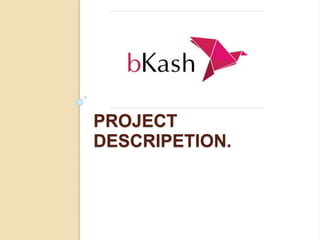 Presentation on bkash for it or cse students | PPTX