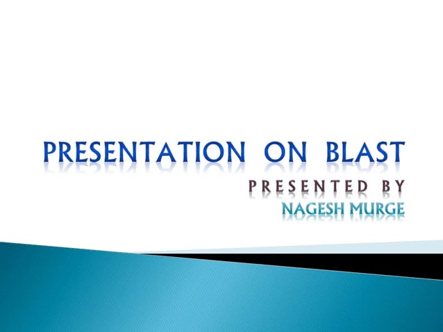 Blast | PPT
