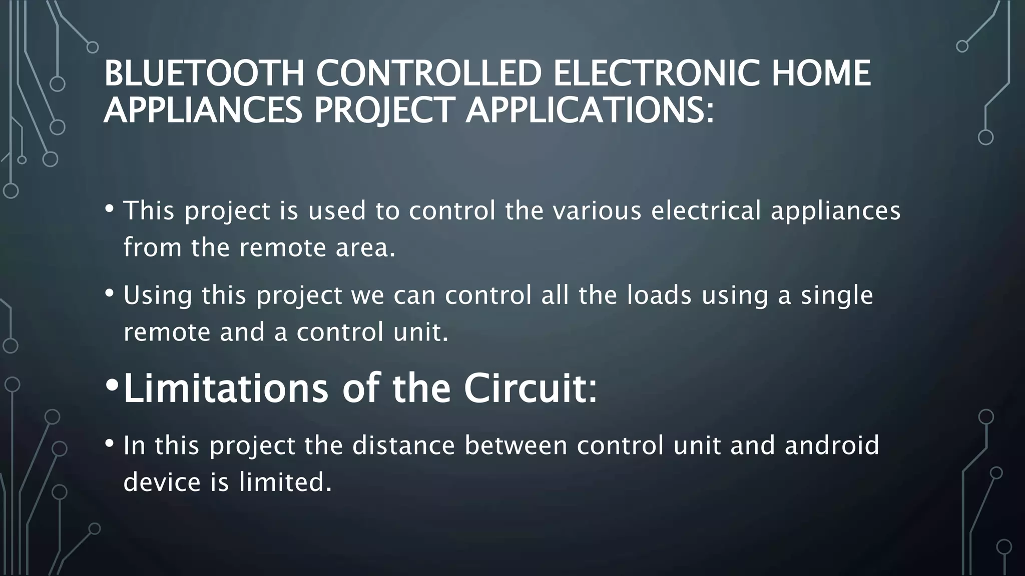 Presentation on bluetooth controlled electronic home appliances | PPTX