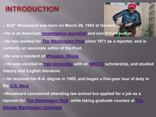 Presentation on bob woodward | PPTX