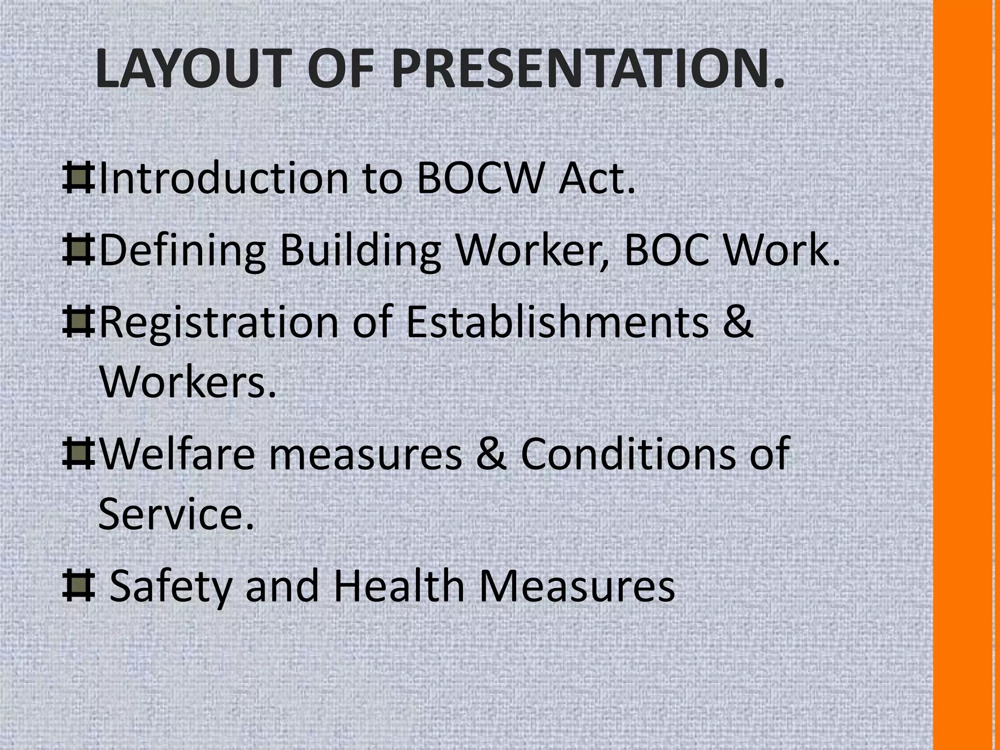 Presentation on bocw act. | PPTX