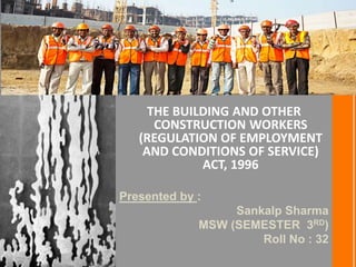 Presentation on bocw act. | PPTX