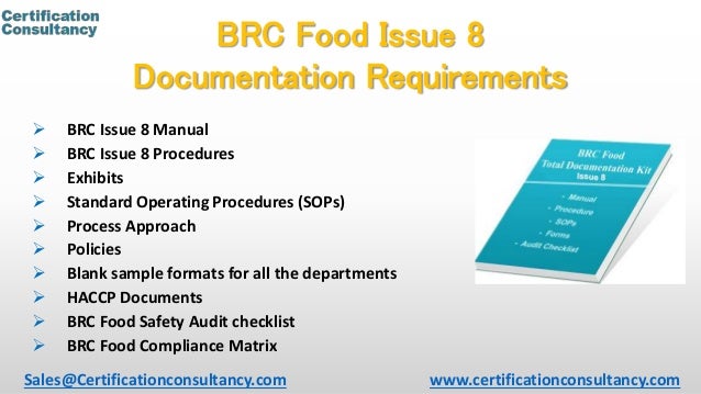 Presentation on BRC Issue 8 Food Safety Documentation Requirements ...