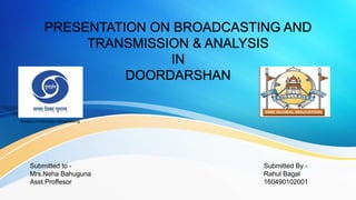Doordarshan mumbai ppt on television broadcasting and transmission | PPTX