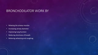 presentation on bronchodilators ^J Rizzanah kayombo.pdf