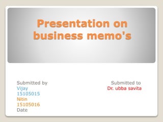 Presentation on business memo's | PPTX