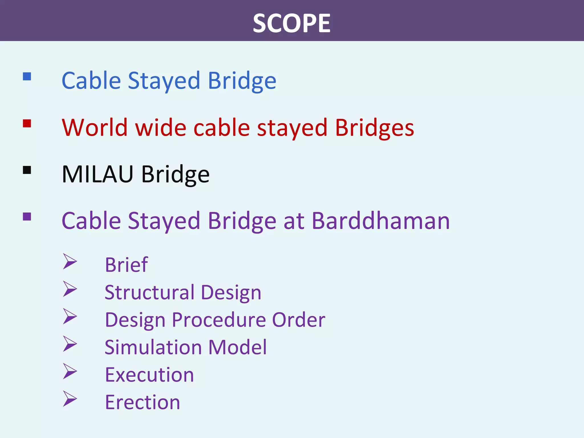 Presentation on construction of cable stay bridge - a modern technique ...