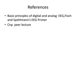 EEG calibration and its steps | PPTX