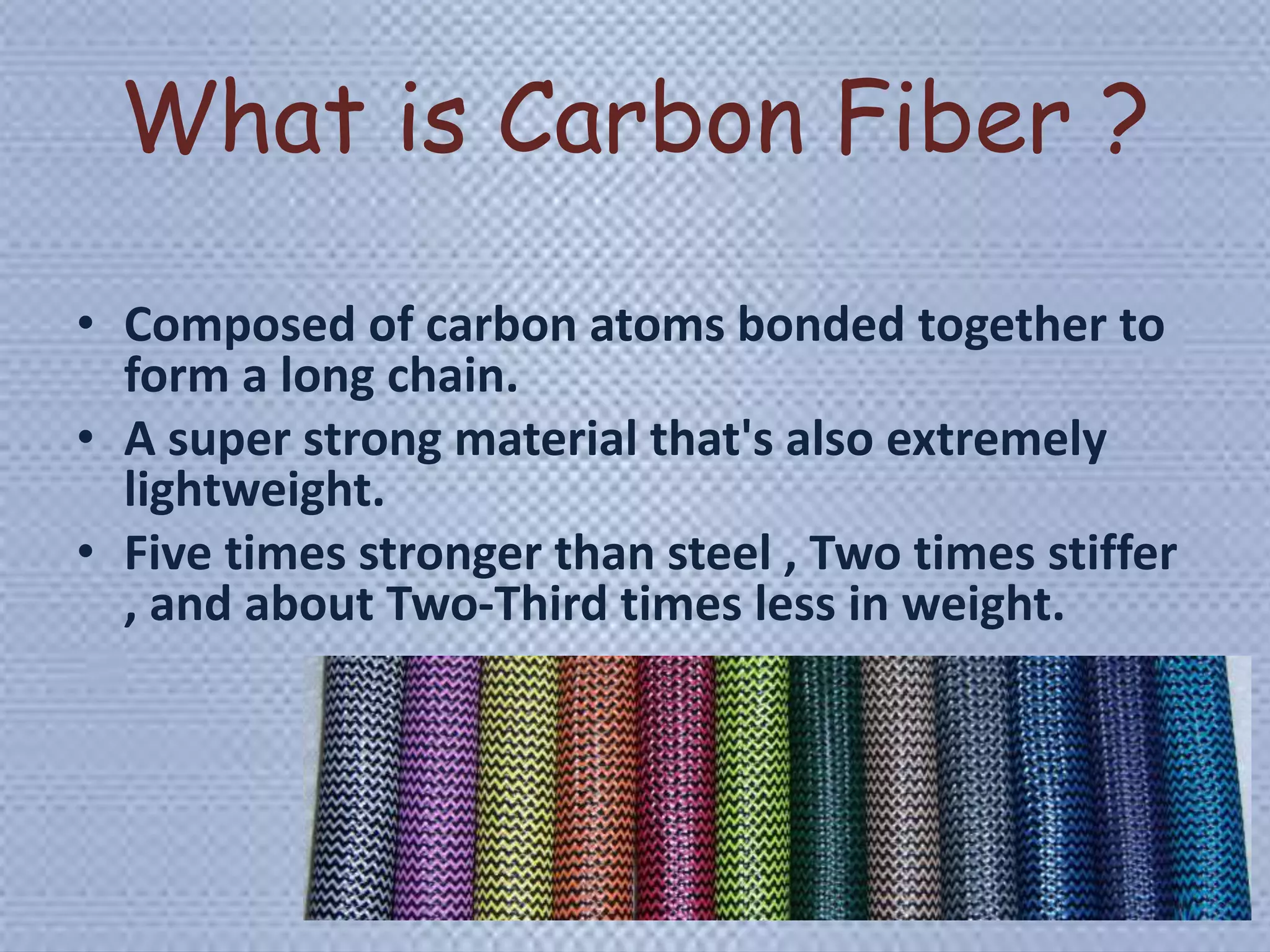 Carbon fiber and it's applications | PPTX