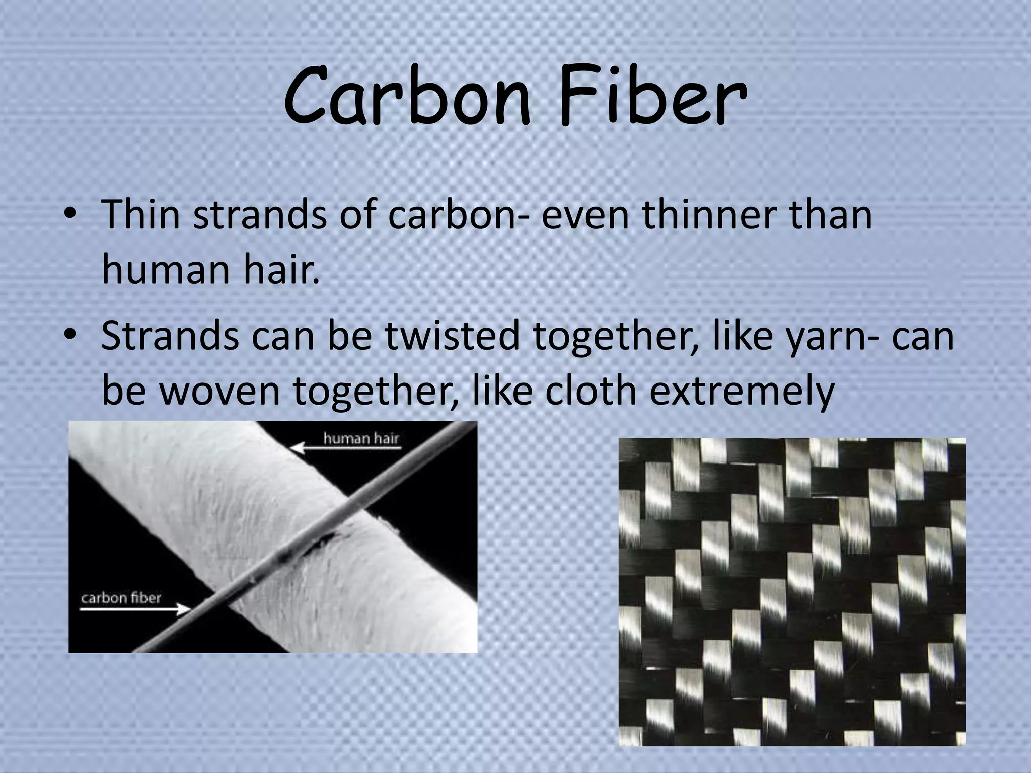 Carbon fiber and it's applications | PPTX