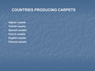 Presentation on carpets and rugs | PPTX