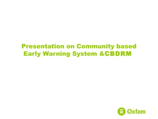 Presentation on Community based Early Warning System & CBDRM | PPT