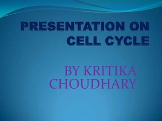 Presentation on cell cycle | PPTX