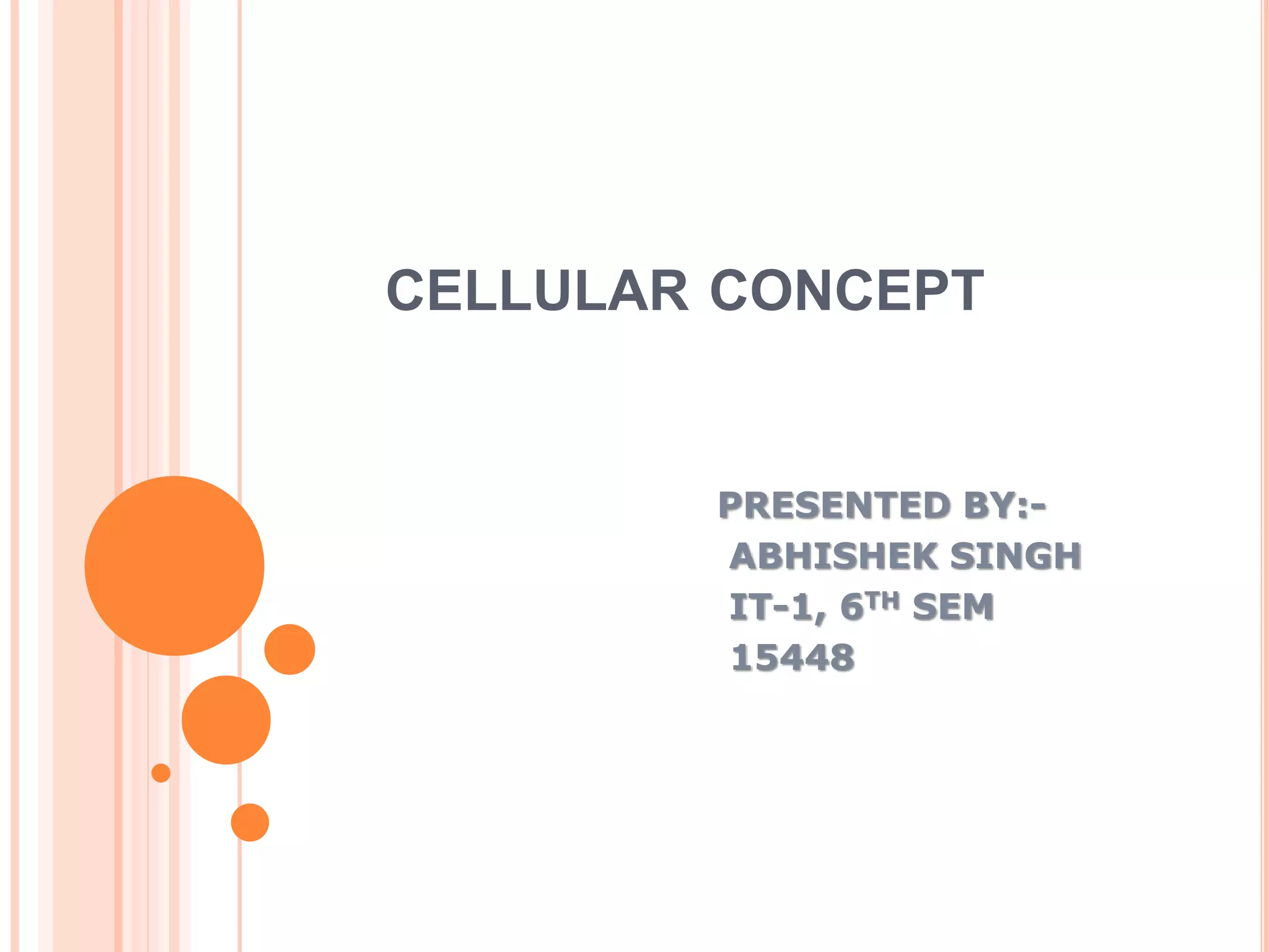 Presentation on cellular concept | PPT