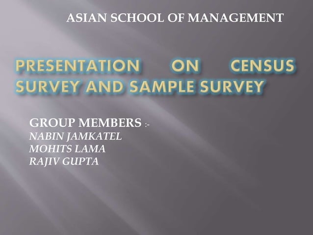 Presentation on census survey and sample survey | PPTX | Science