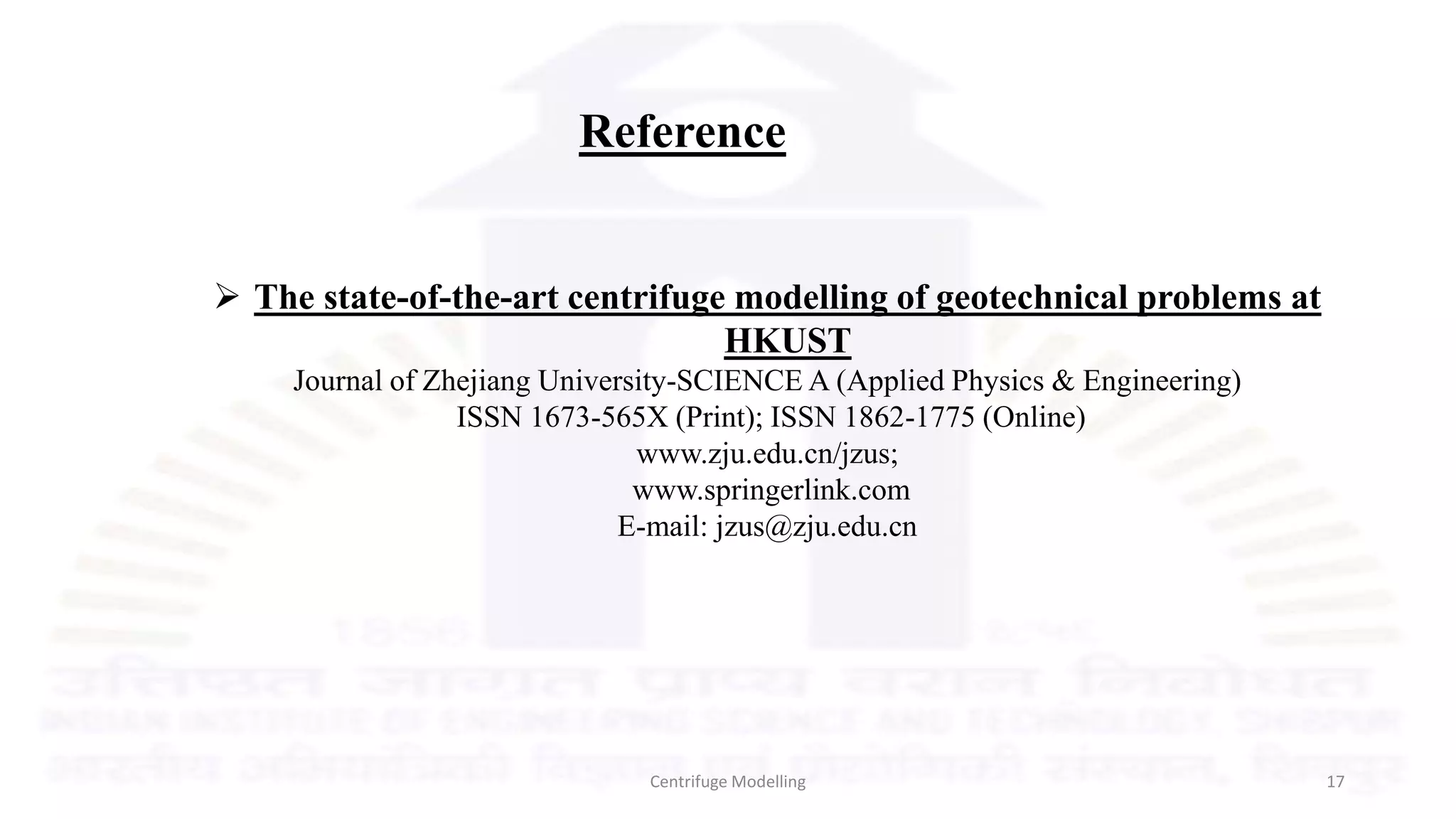 Presentation On Centrifuge Modelling For Building Tilt Correction Ppt