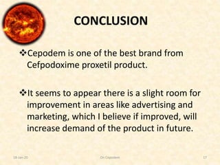 Presentation on Cepodem ( Cefpodoxime ) | PPTX