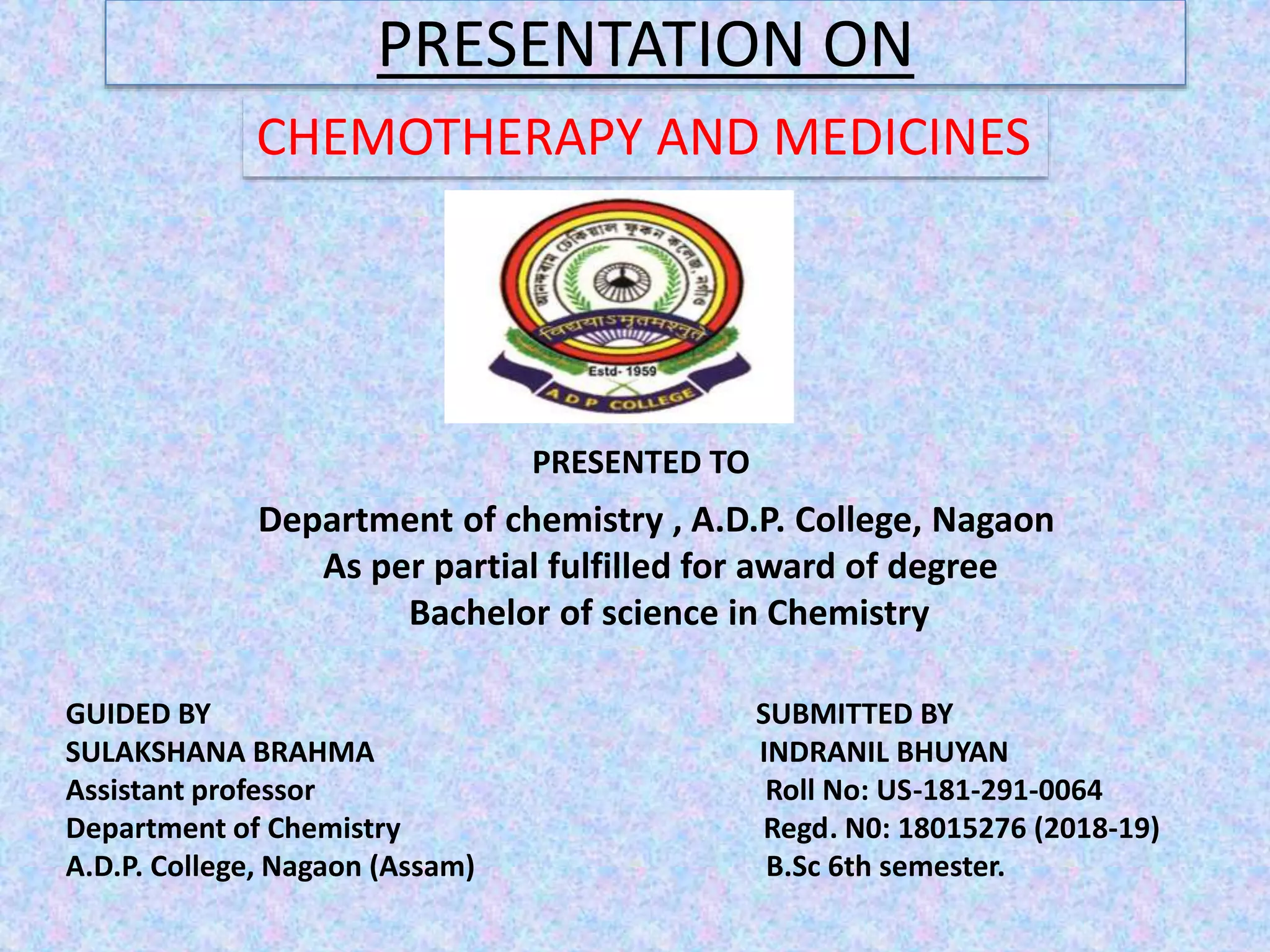 Presentation on chemotherapy and medicines. | PPTX