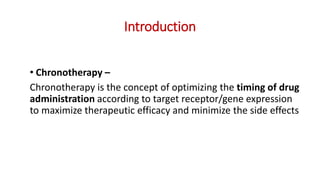 Application of Chronotherapy In disease | PPTX