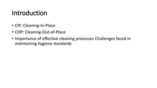Presentation on CIP & COP process in Food Manufacturing Facilities.pptx