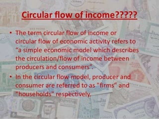 circular flow of income | PPT