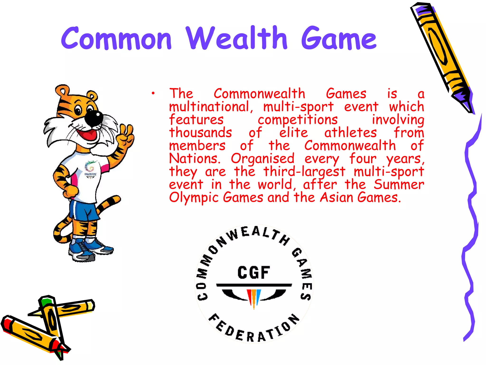 Presentation on common wealth games | PPT