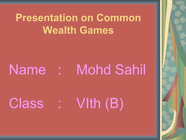 Presentation on common wealth games | PPT