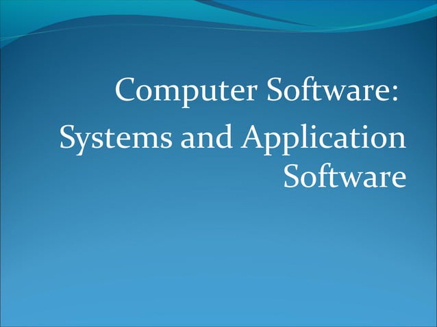 Presentation on computer software | PPT