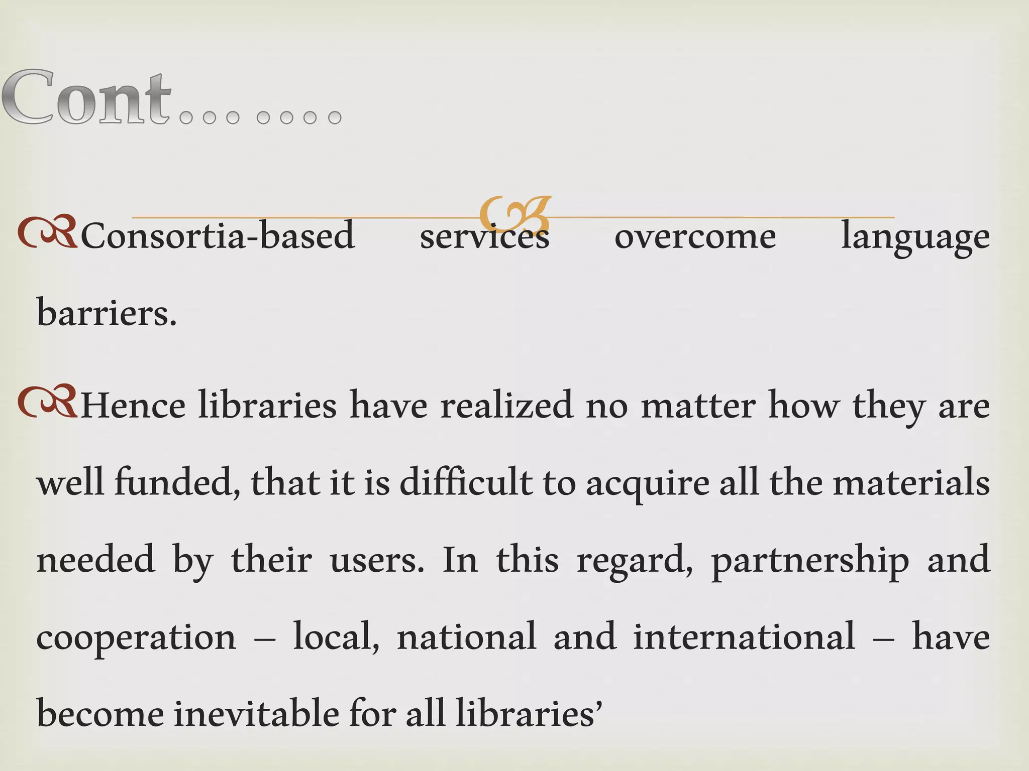 Presentation on concept, need, issues and scope of library consortium ...