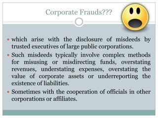 Presentation on corporate frauds | PPTX