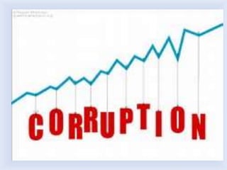 Presentation on corruption | PPT