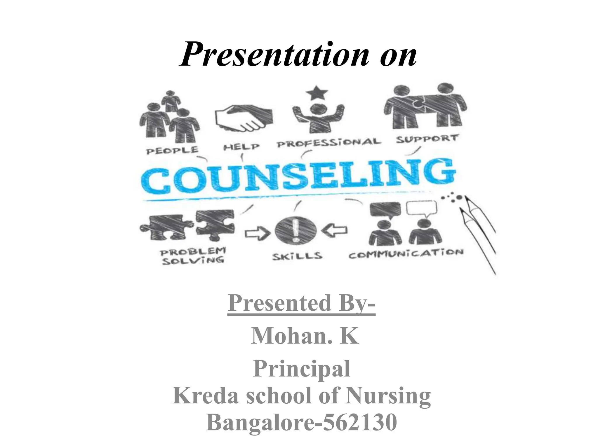 COUNSELING----- , 1st Year GNM Nursing | PPTX