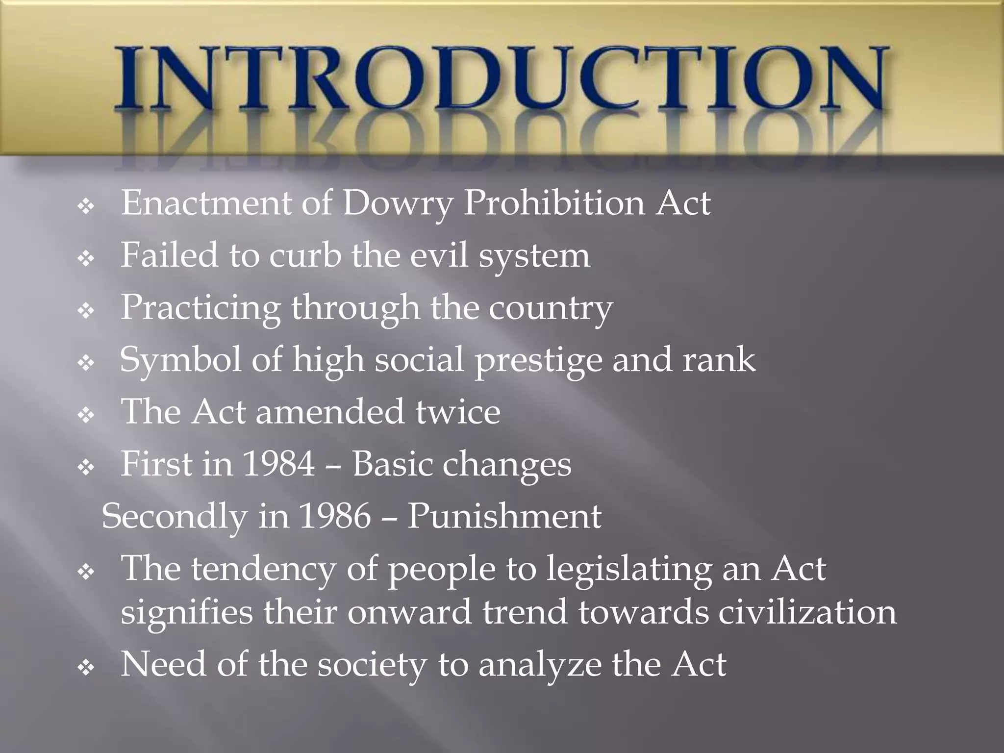 Presentation on critical analysis on dowry prohibition act | PPTX