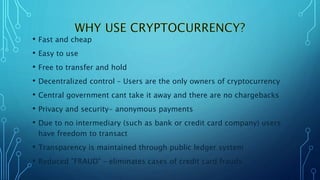 Presentation on cryptocurrency | PPTX