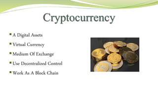 Presentation on cryptocurrency | PPT
