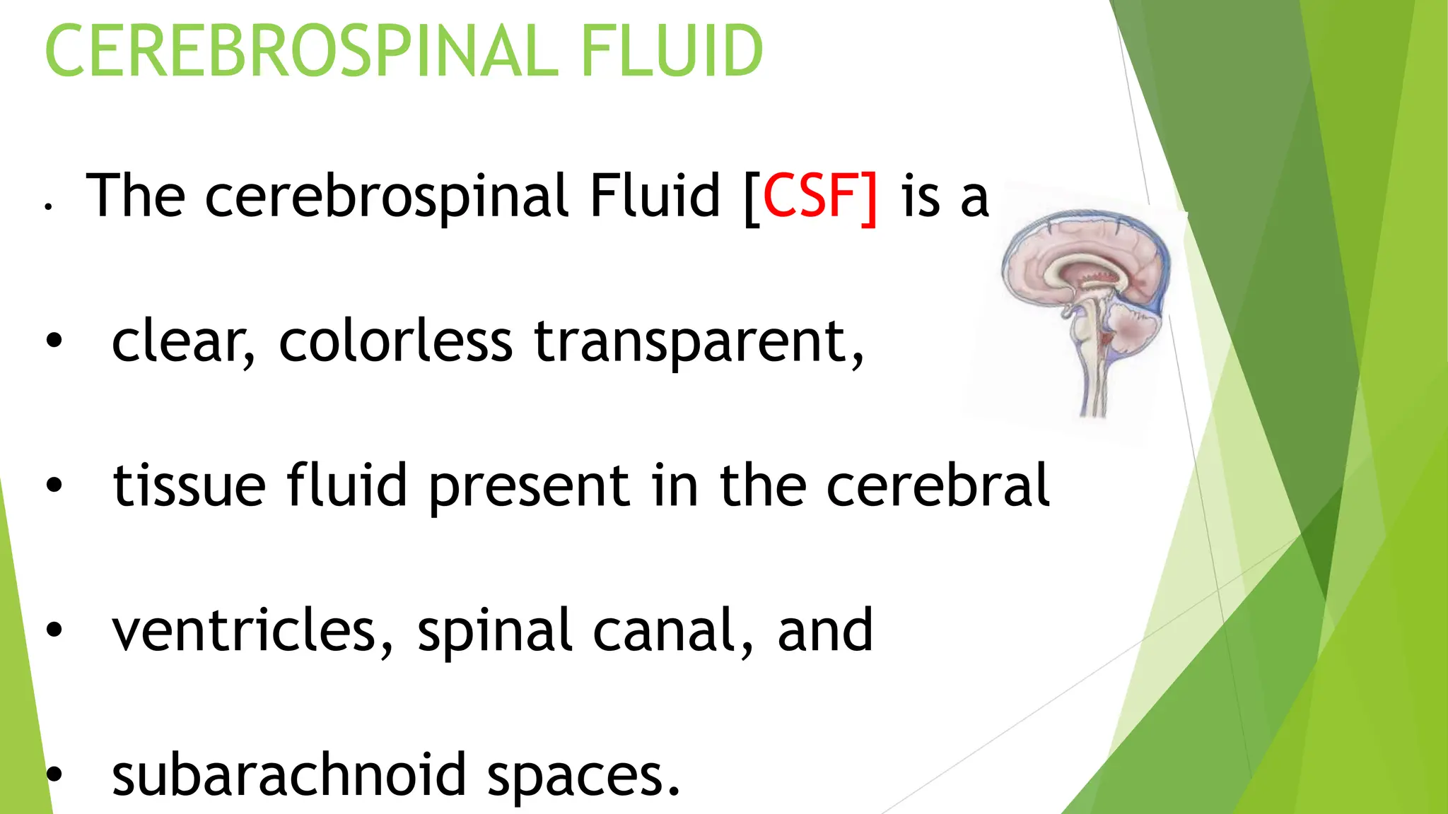 CEREBROSPINAL FLUID BY VIJAY KUMAR SBU | PPTX