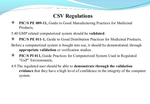 Overview on “Computer System Validation” CSV