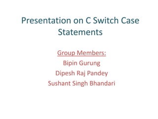 Presentation on C Switch Case Statements | PPTX