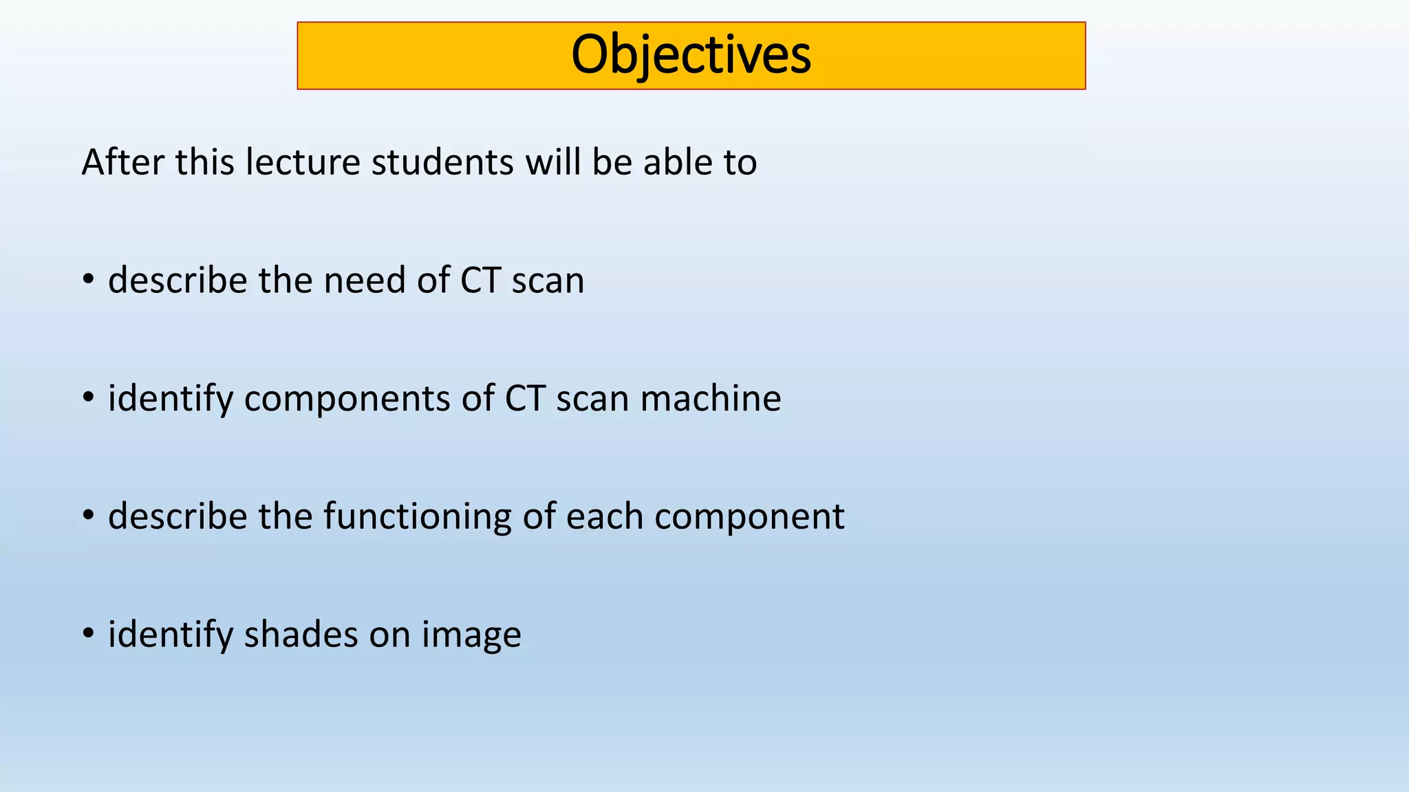 Presentation on CT Scan.pptx