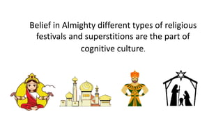 Presentation on Culture | PPTX | Religion & Spirituality