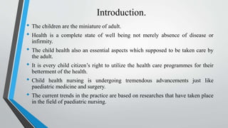 Presentation on Current principles , practices trends in pediatric ...
