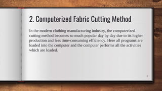 Fabric Cutting Method | PPT