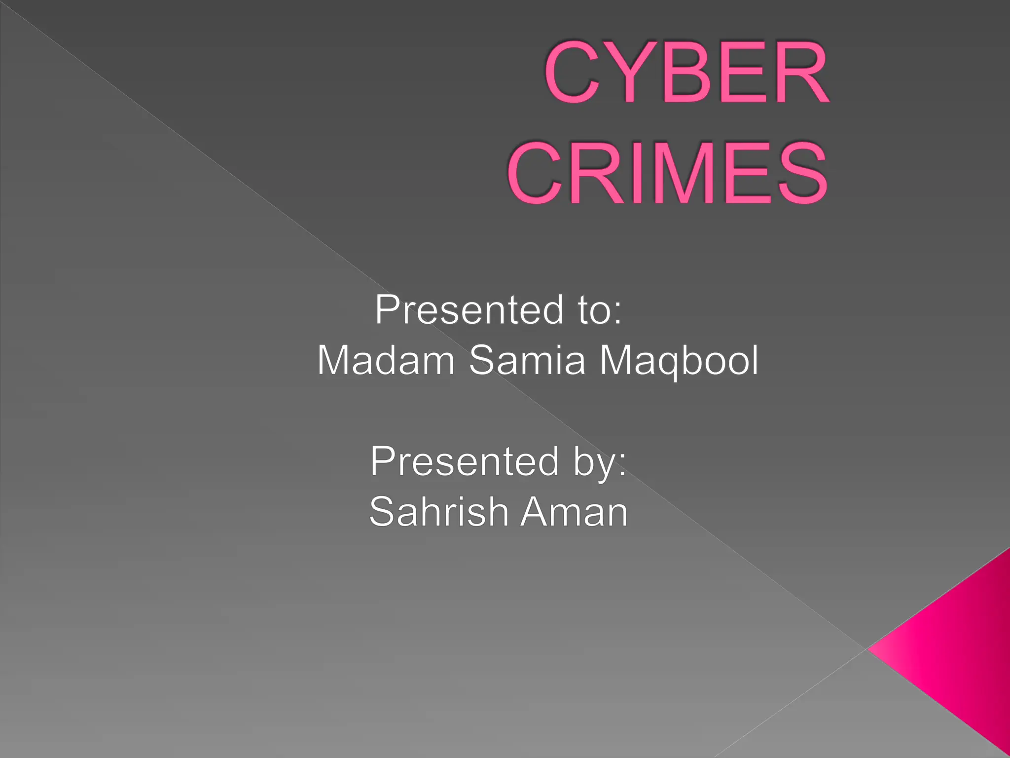 presentation_on_cyber_crimes_slides.pptx | Crime & Harmful Acts to ...